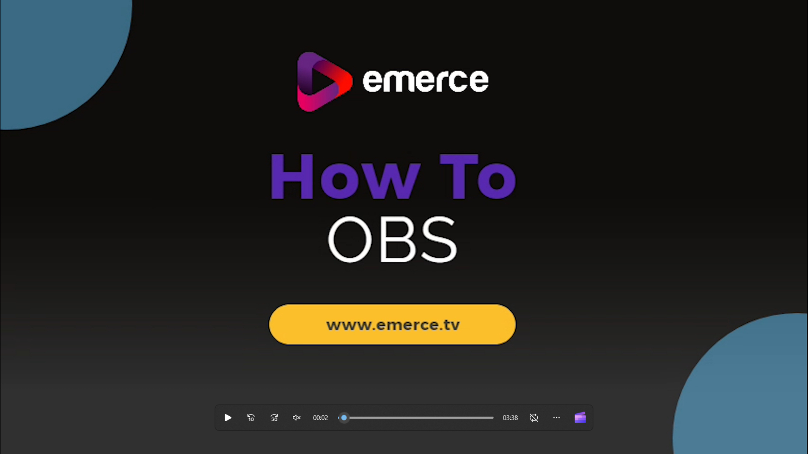 Emerce TV - How to OBS?